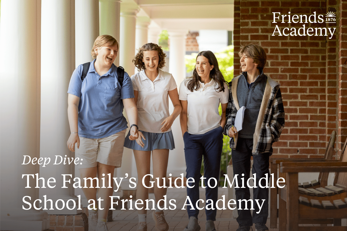 The Family’s Guide to Middle School at Friends Academy